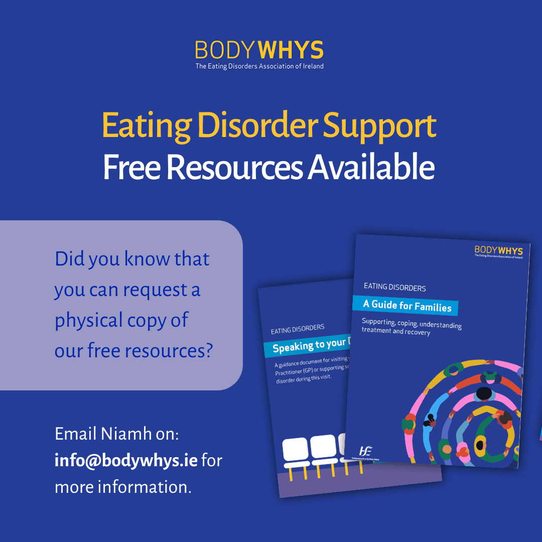 Bodywhys | Bodywhys Resources - Physical Copies Available